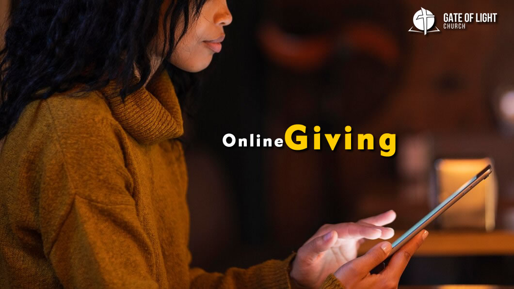 Online Giving - Gate of Light Church | GLC
